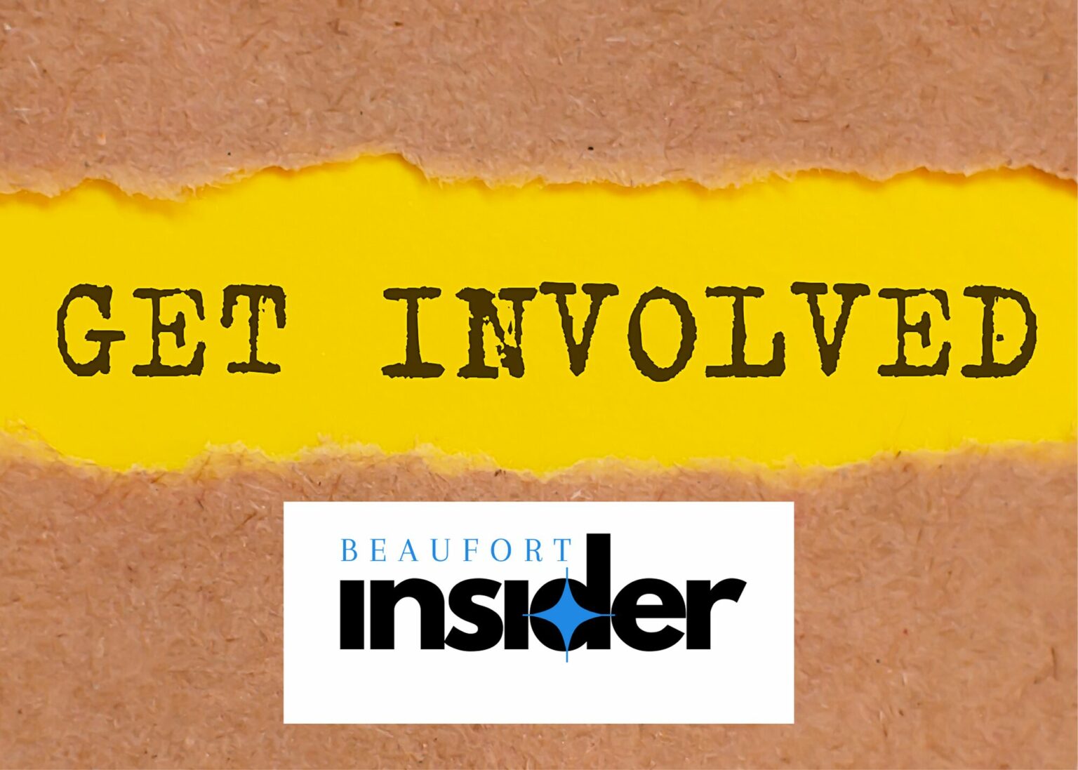Welcome to the “Get Involved” Page at Beaufort Insider - Beaufort Insider